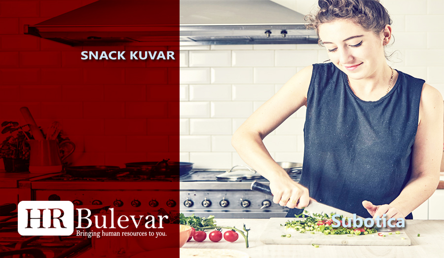 Snack kuvar | Oglasi za posao, Subotica - HR Bulevar