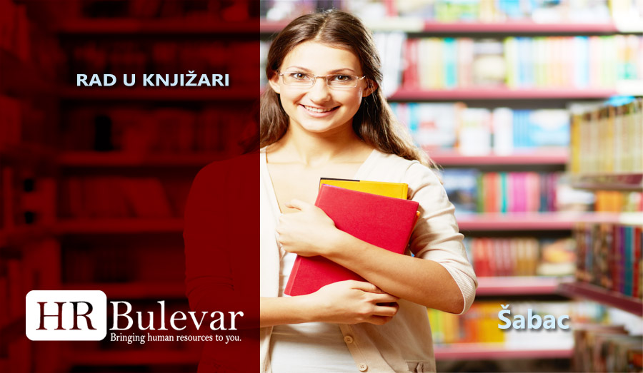 Rad u knjižari | Oglasi za posao, Šabac - HR Bulevar