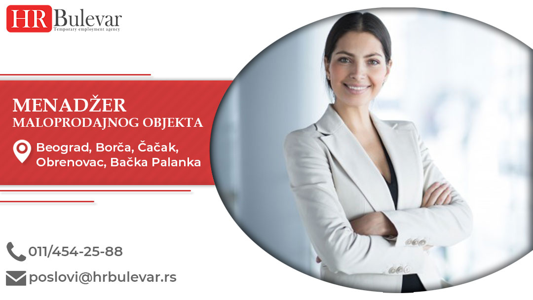 Menadžer maloprodajnog objekta - HR Bulevar